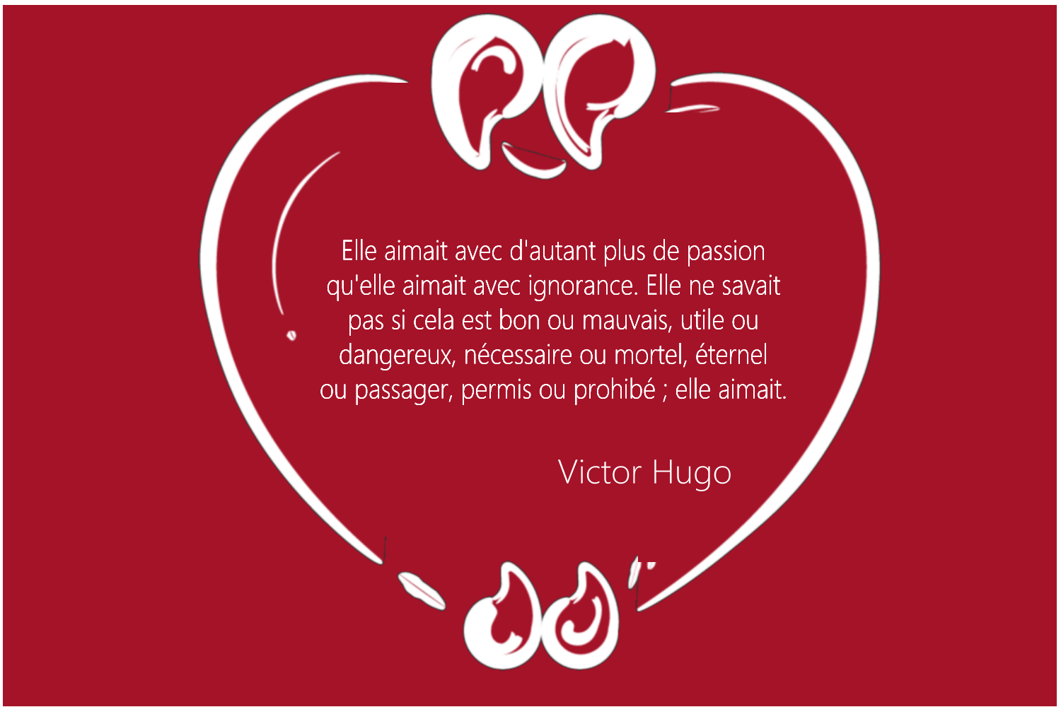 Aimer - Victor Hugo - Citations Proverbes et Poésies Aimer - Victor Hugo - Citations Proverbes et Poésies