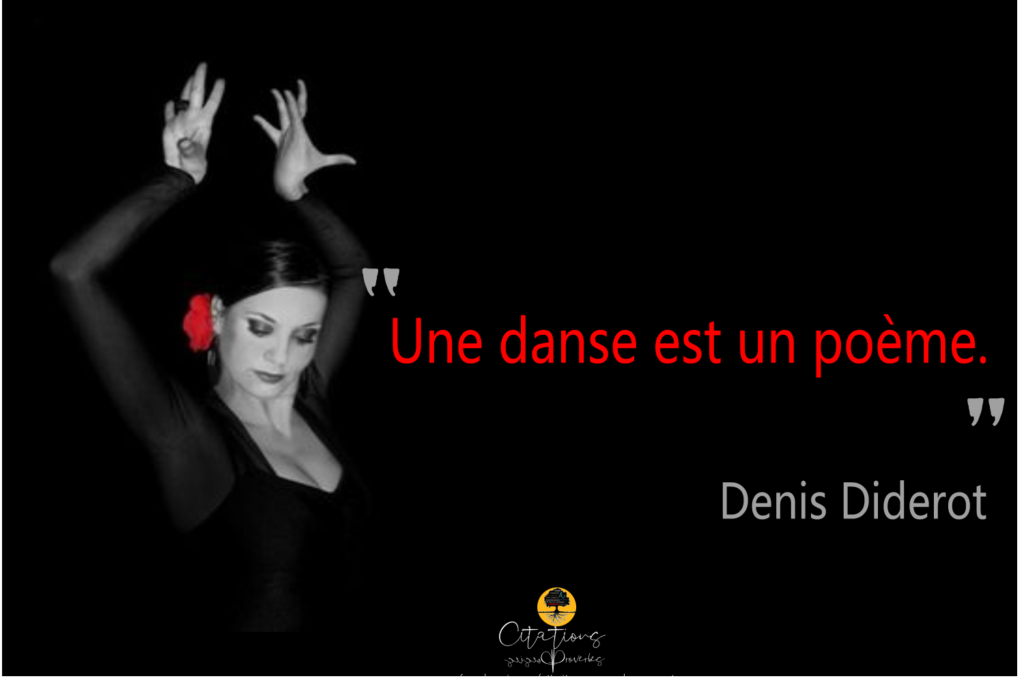 Une danse est un poème. - Citations Proverbes et Poésies