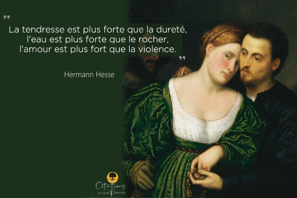 La tendresse est plus forte que la dureté..... - Citations Proverbes et ...