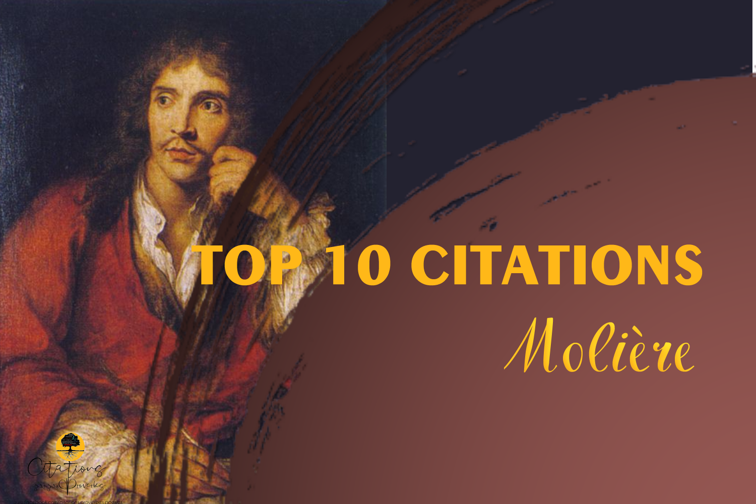 TOP 10 CITATIONS DE Molière - Citations Proverbes et Poésies