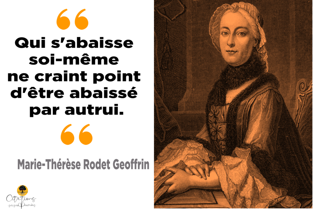 TOP 5 CITATIONS DE Marie-Thérèse Rodet Geoffrin - Citations Proverbes ...