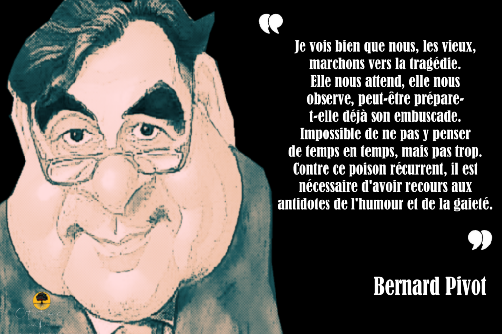 TOP 10 CITATIONS DE BERNARD PIVOT DU LIVRE L' âge Pivot - Citations ...