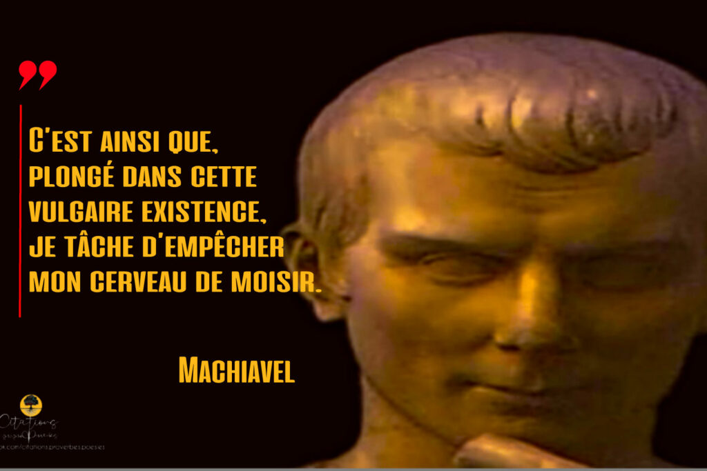 TOP 5 CITATIONS DE MACHIAVEL - Citations Proverbes et Poésies