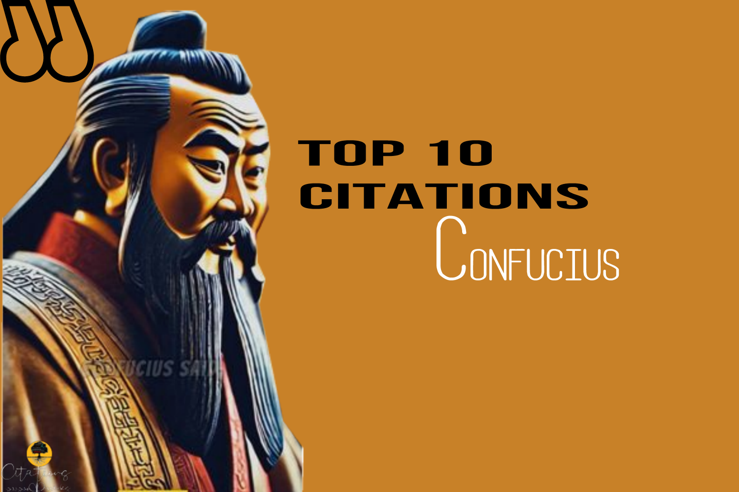 TOP 10 CITATIONS DE CONFUCIUS - Citations Proverbes et Poésies
